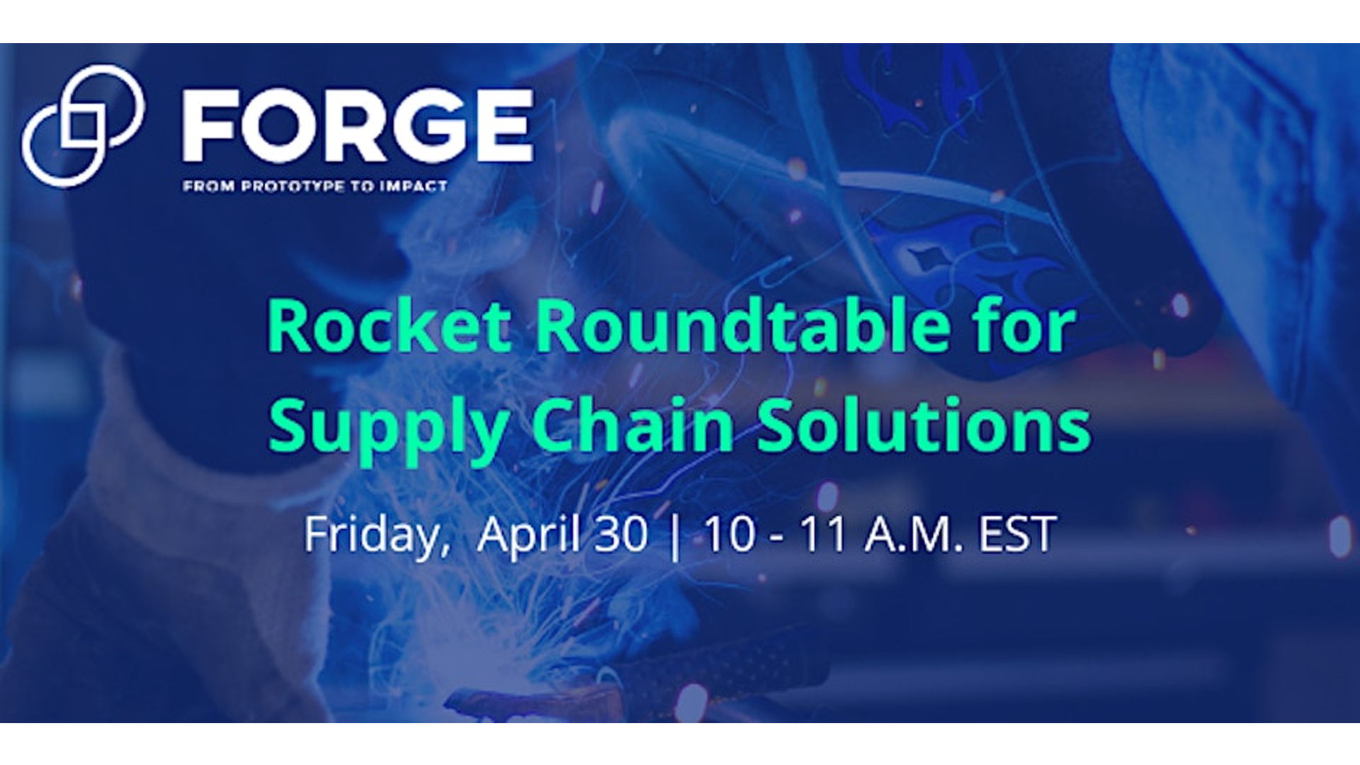 Rocket Roundtable: Event Recap - FORGE