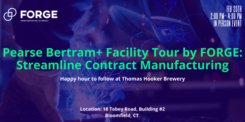 Pearse Bertram+ Facility Tour by FORGE: Streamline Contract Manufacturing - FORGE